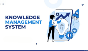 Why is Knowledge Management System important for your enterprise
